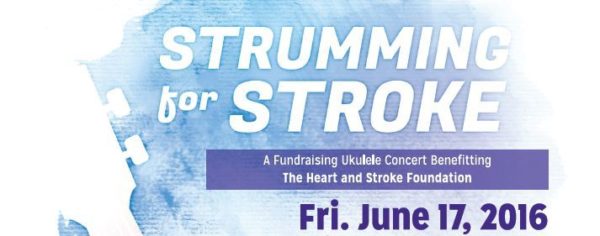 Strumming for Stroke: A Fundraising Ukulele Concert Benefitting the ...