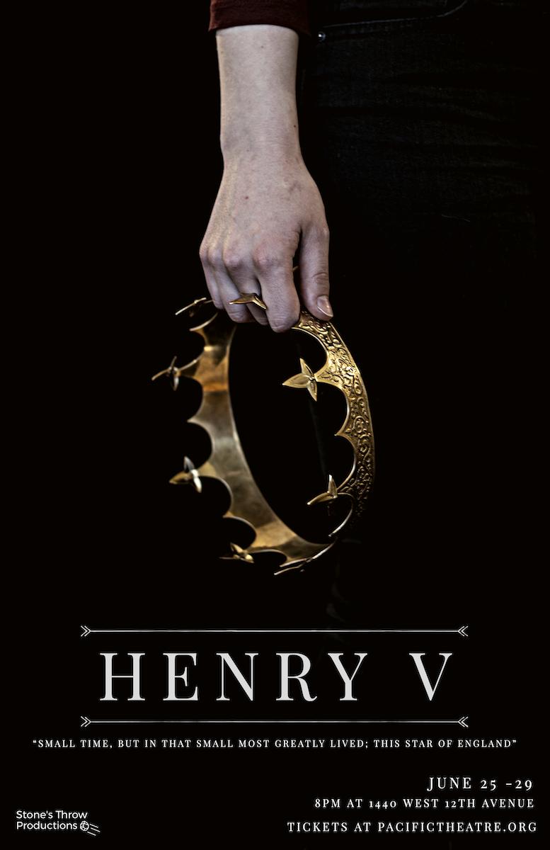 Stone’s Throw Productions Presents HENRY V in association with Pacific ...