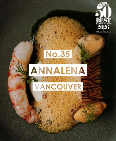 ANNALENA NAMED TO NORTH AMERICA’S 50 BEST RESTAURANTS - My VanCity